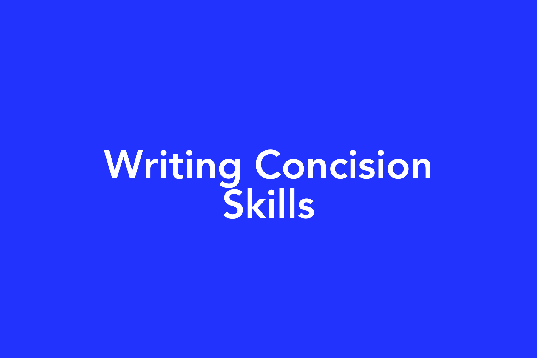 Writing Concision (Kemampuan Menulis dengan Singkat) - Playbook
