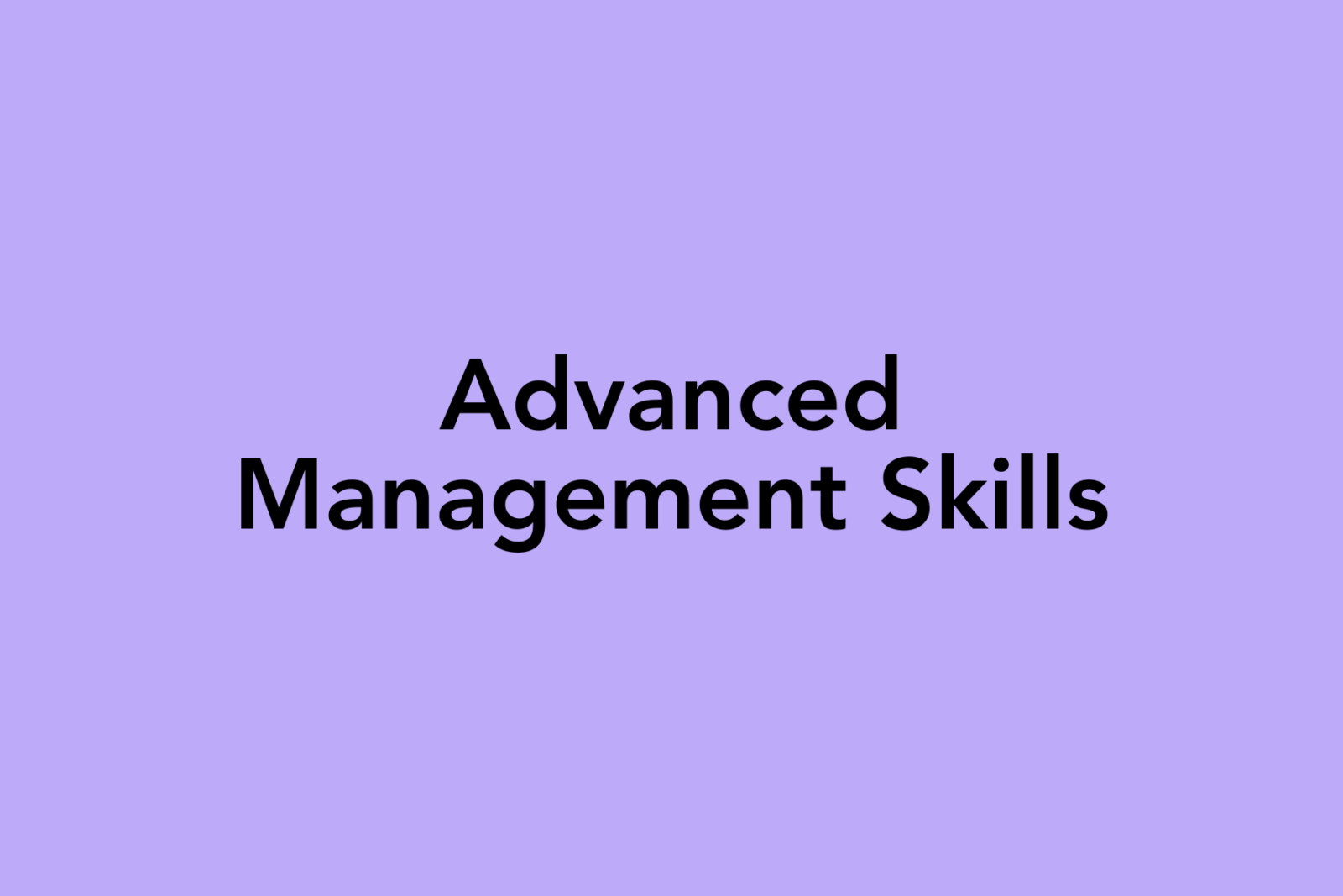 Advanced Management Skills - Playbook